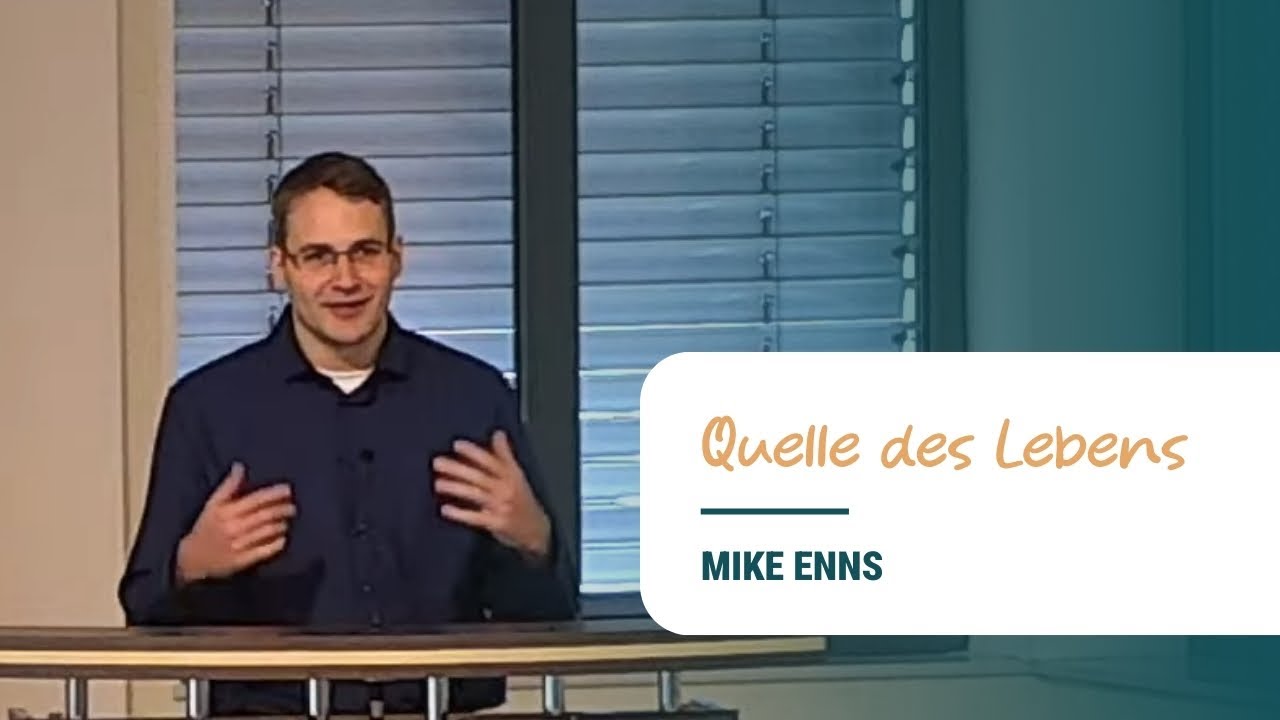 Quelle des Lebens | Themenpredigt | Mike Enns | 02.02.2025 - YouTube