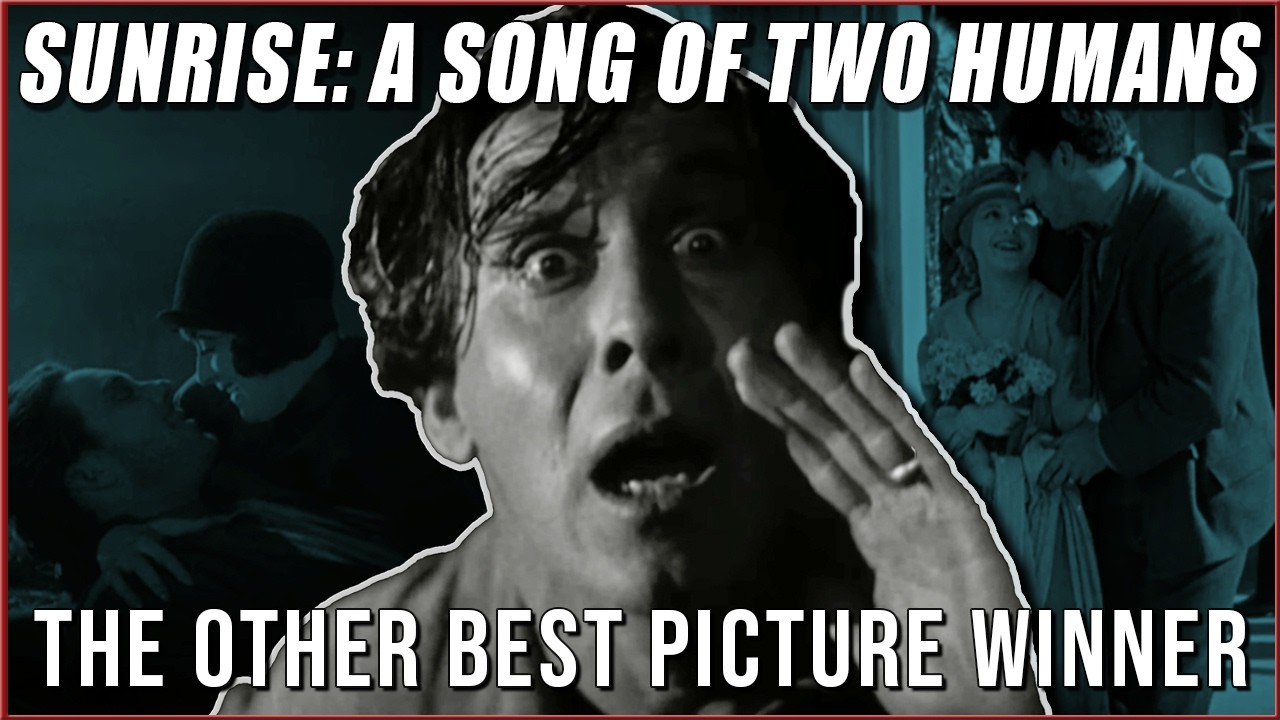 Sunrise A Song of Two Humans 1927 — The Best Unique and Artistic ...