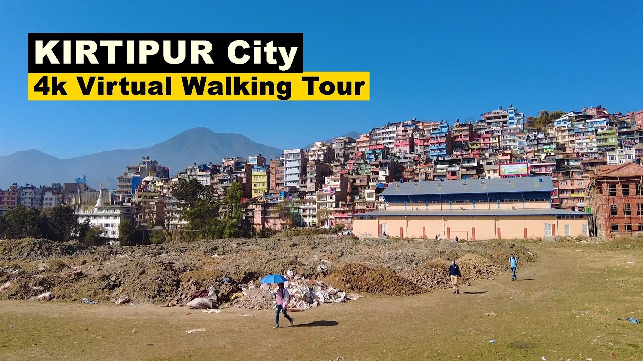 KIRTIPUR City Walk Morning - 4k Virtual Walking Tour 2022 Nepal - YouTube
