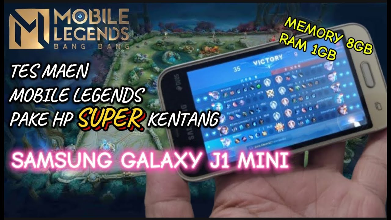 TES SAMSUNG KENTANG MAEN MLBB GALAXY J1 MINI BANYAK IKLAN DADAKAN WAKTU ...