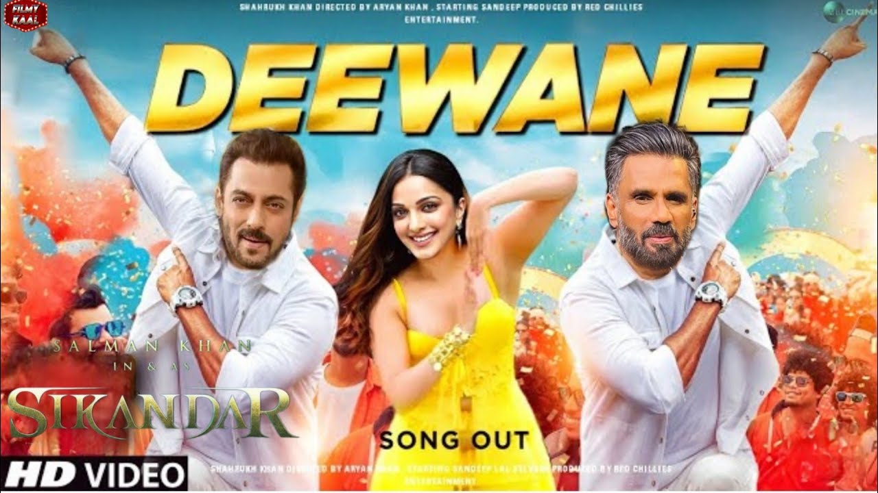 Sikandar Song l Deewane l Salman Khan l Sunil Shetty l Kiara advani l ...