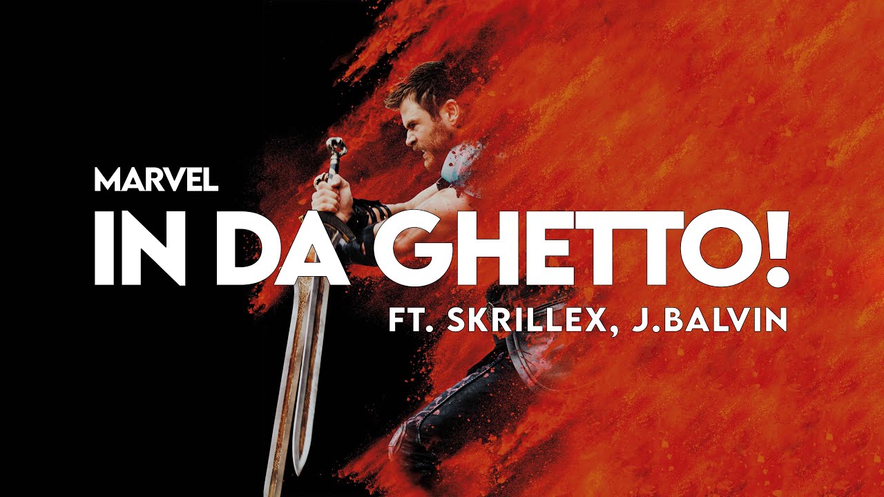 In da Ghetto || Marvel || Ft. @Skrillex @jbalvin - YouTube
