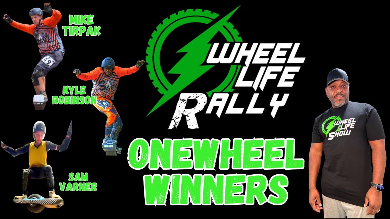 Wheel Life Show With Rally Onewheel Winners - YouTube