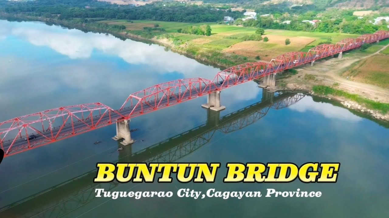 The Buntun Bridge | Tuguegarao City Cagayan | Cagayan River - YouTube