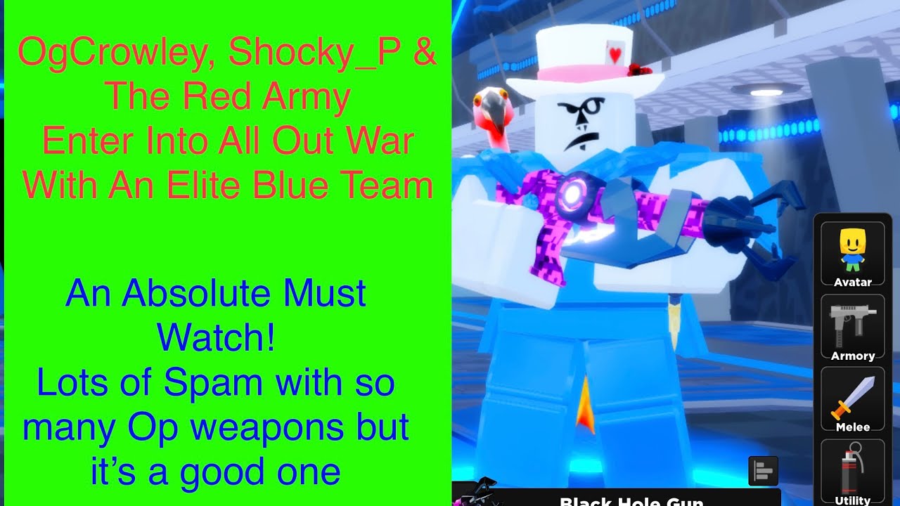 Roblox — Flag War — OgCrowley @Shocky_P & Red Army Enter Into All Out ...