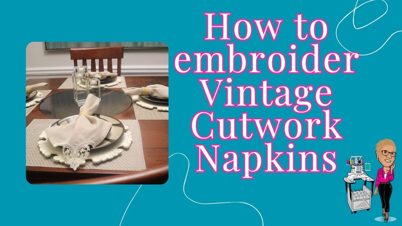 How to embroider Vintage Cutwork Napkins - YouTube
