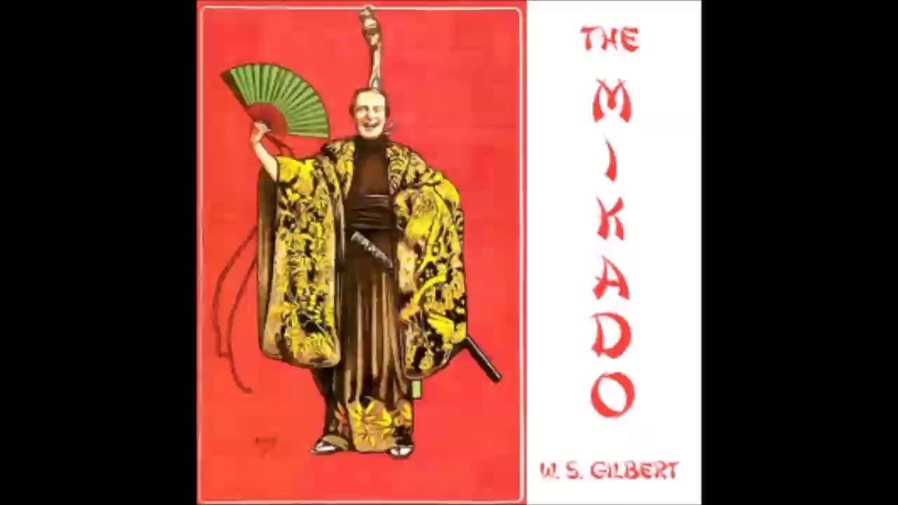 The Mikado, Or The Town Of Titipu (FULL Audiobook) - YouTube