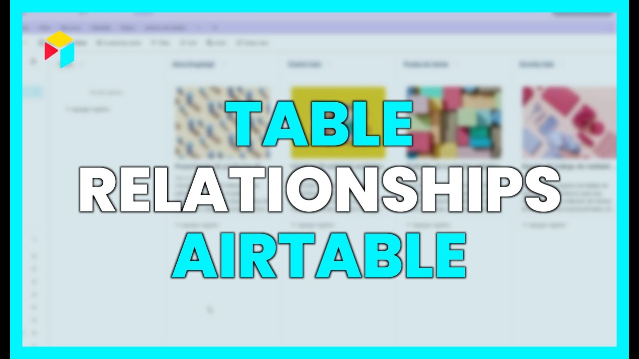 TABLE RELATIONSHIPS IN AIRTABLE? - YouTube