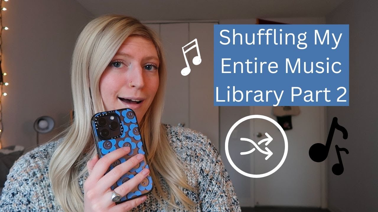 SHUFFLING MY ENTIRE MUSIC LIBRARY PART 2 - YouTube