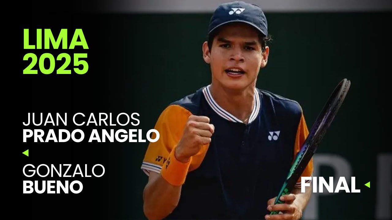Juan Carlos Prado Angelo vs Gonzalo Bueno | Lima 2025 Final | ATP ...