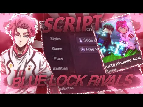 O MELHOR SCRIPT PARA BLUE LOCK RIVALS COM MUITAD FUNÇÕES PARA GANHAR AS ...
