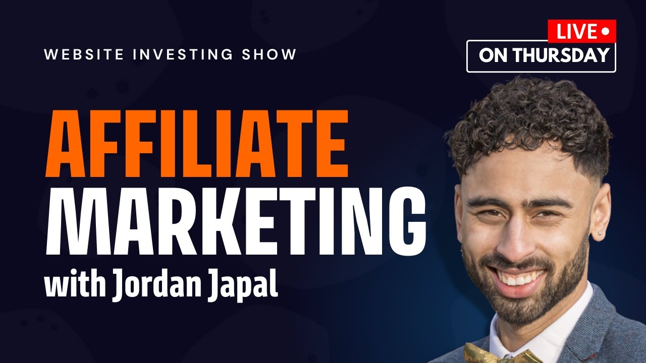 Affiliate Marketing with Jordan Japal - YouTube
