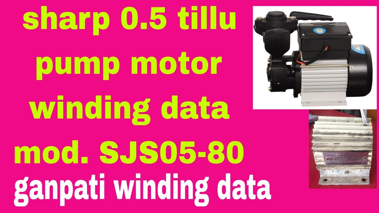 sharp 0.5hp tillu pump motor winding data || mod. SJSP05-80 || cap. 8uf ...