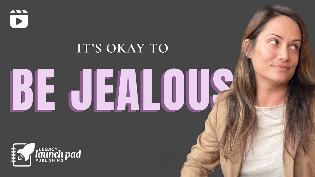 Hey, Authors! Jealousy is totally normal! - YouTube