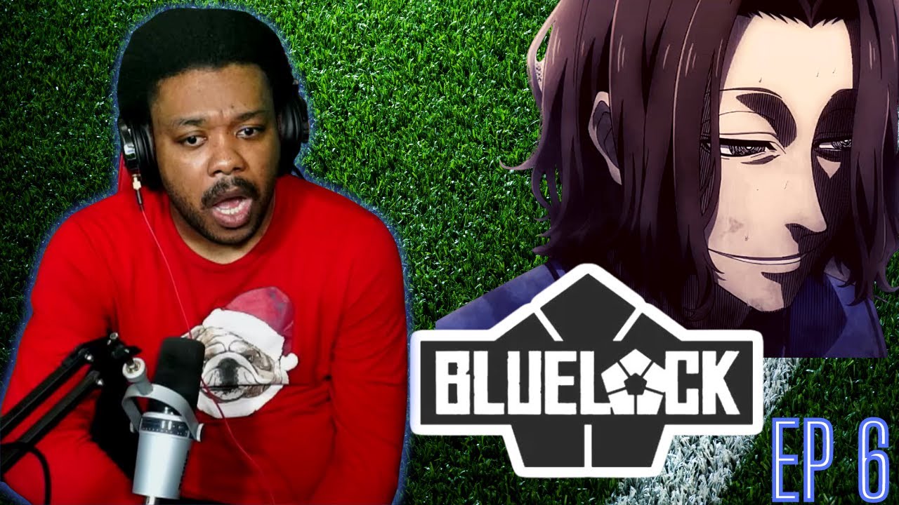 BLUE LOCK EPISODE 6 REACTION || "I'm Sorry" - YouTube