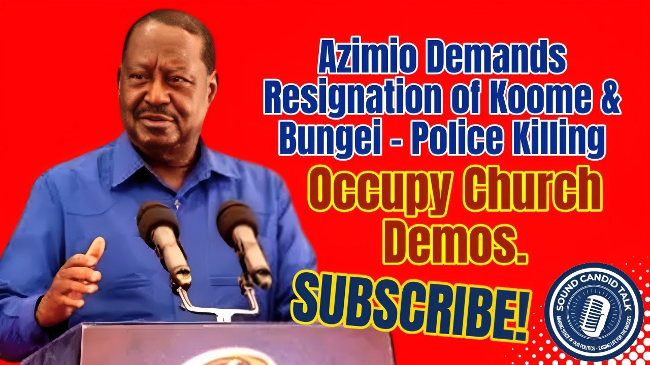SCT:Azimio Demands Resignation of Koome & Bungei - Police Killing ...
