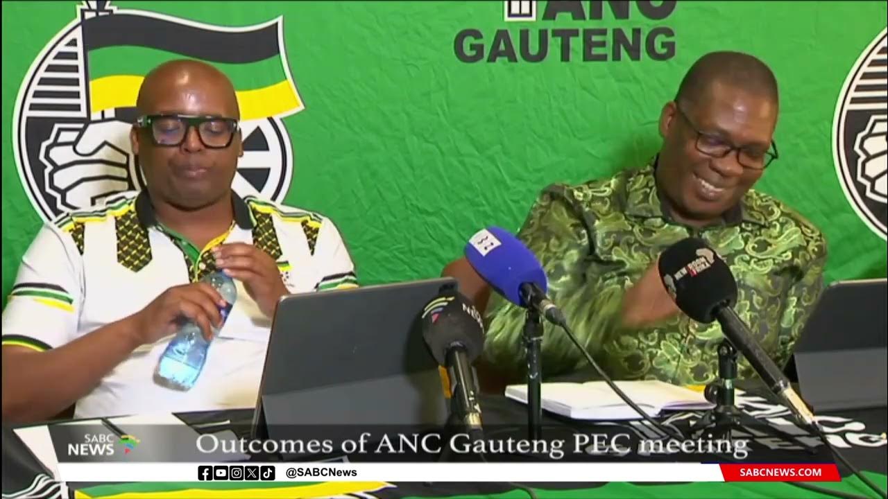 ANC Gauteng briefs media on PEC meeting outcomes - YouTube
