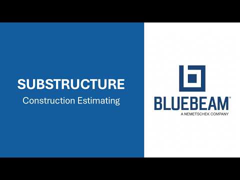 Substructure Assemblies Estimate with RSMeans + Bluebeam | Footings, Slab, and Excavation