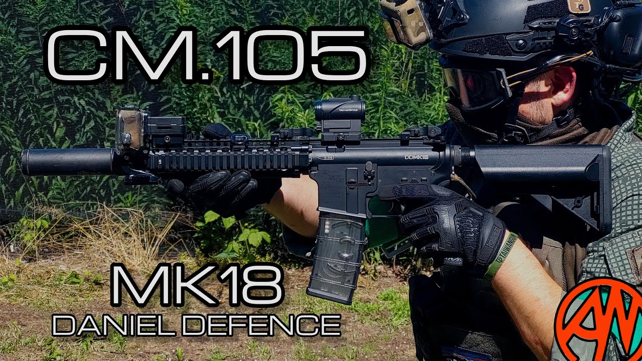 JUST CQB - CM.105 DD MK18 [CYMA/EMG] - YouTube