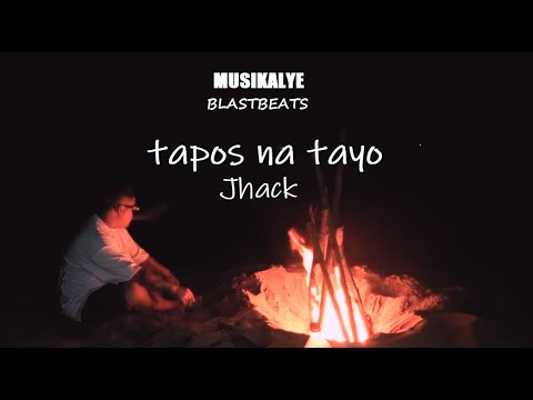 Jhack - Tapos na tayo ( Broken Hearted Song ) - YouTube