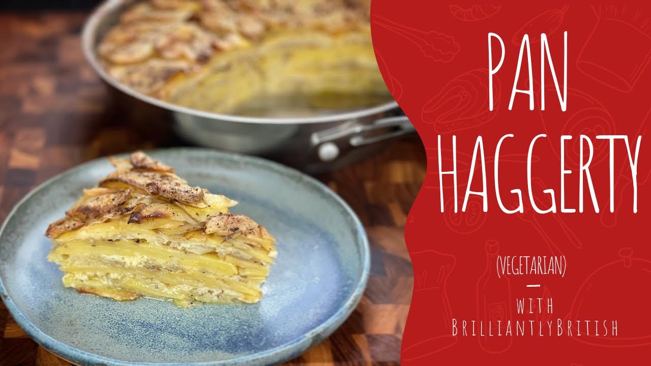 Ep.211 Pan Haggerty - How to make a layered Northern English potato ...