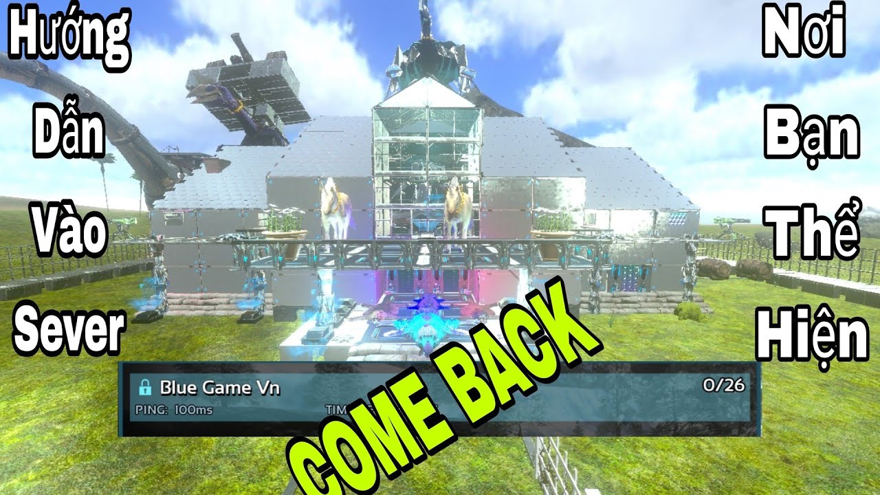 Ark Mobile | Hướng Dẫn Vào Sever Blue Game Vn Hướng Dẫn Vào Sever Thuê ...