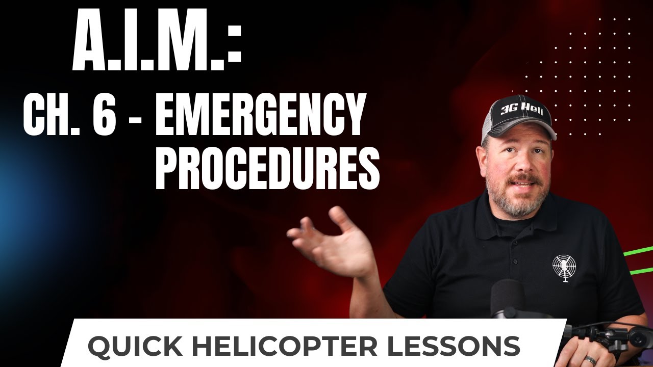 Emergency Procedures: AIM Chapter 6 Explained 🚨 - YouTube