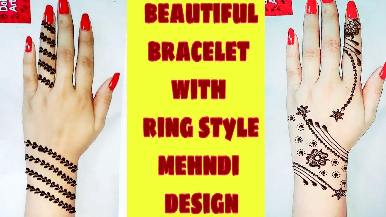 New Bracelet with ring Mehndi design || Back hand mehndi design ...
