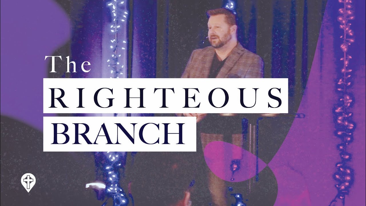 The Righteous Branch | Foretold | Pastor Rob Haslam - YouTube