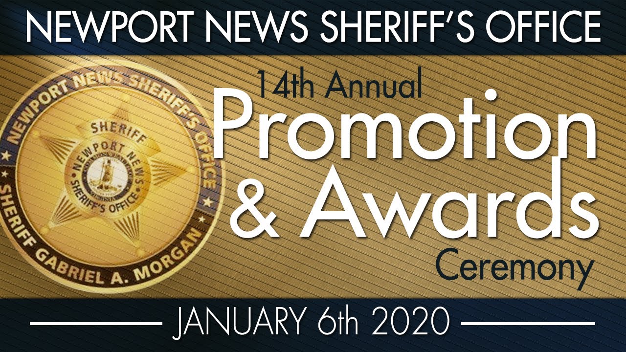The Newport News Sheriff's Office 14th Annual Promotion & Awards ...