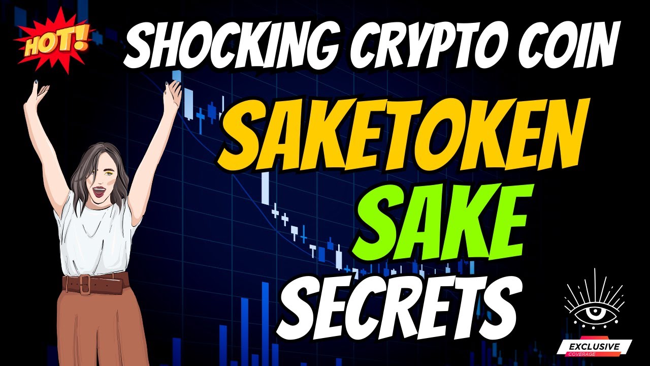The Shocking SakeToken Coin SAKE Secrets | Cryptocurrency New Crypto ...