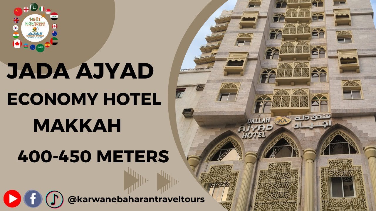 JADA AJIAD HOTEL MAKKAH 400 _ 450 MTR|NEAR TO HARRAM ...
