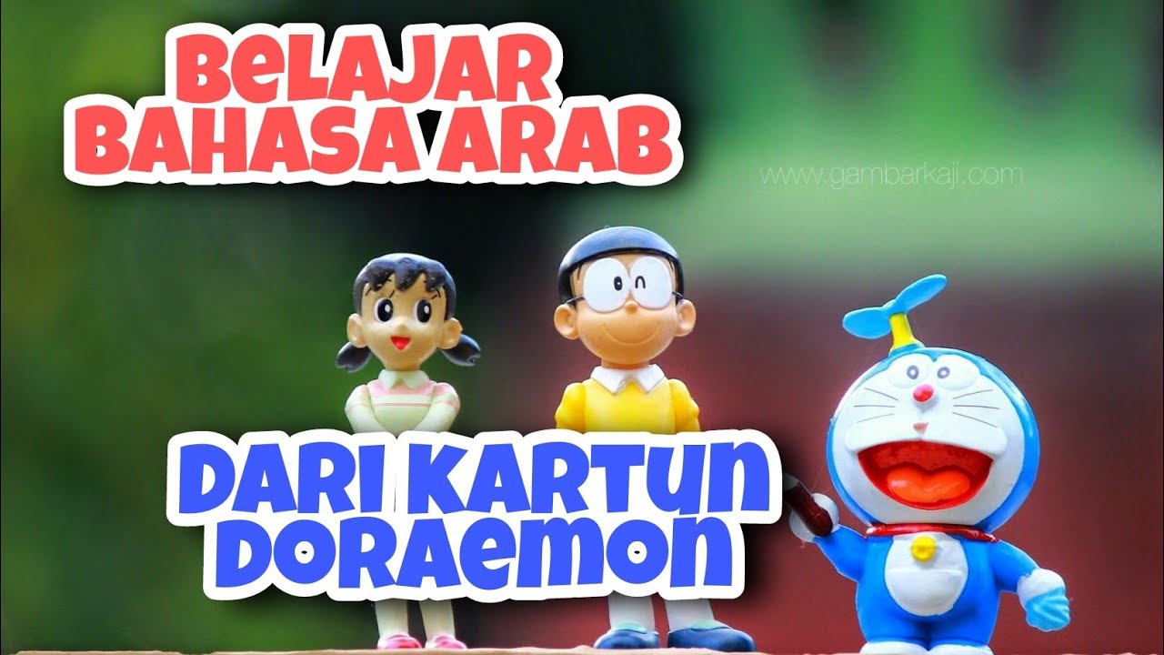 Belajar Bahasa Arab dari Kartun Doraemon Part 2 - YouTube