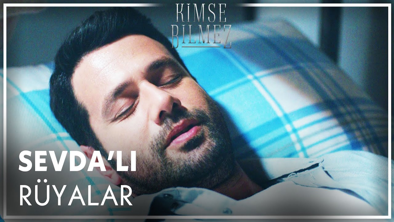 Ali düşlerinde Sevda'yı görüyor - Kimse Bilmez 15. Bölüm - YouTube