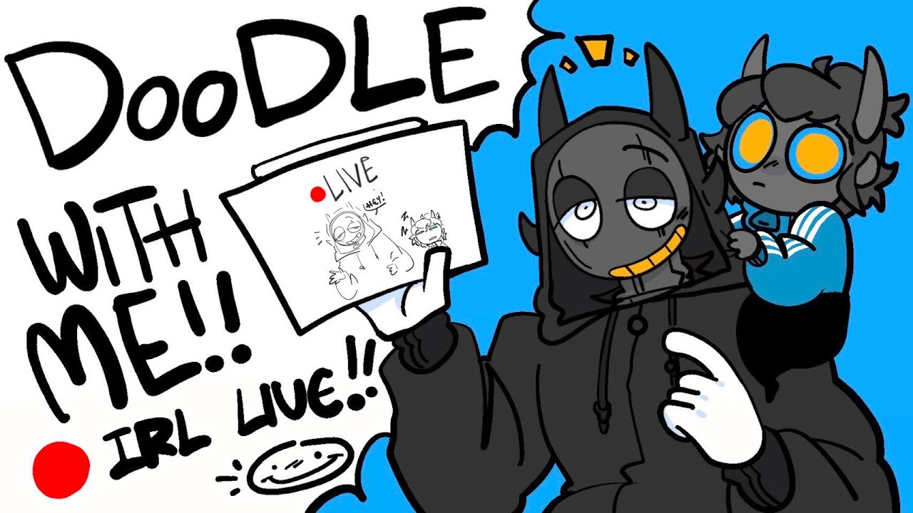 Doodle with me ;] \\ IRL Live!!! - YouTube