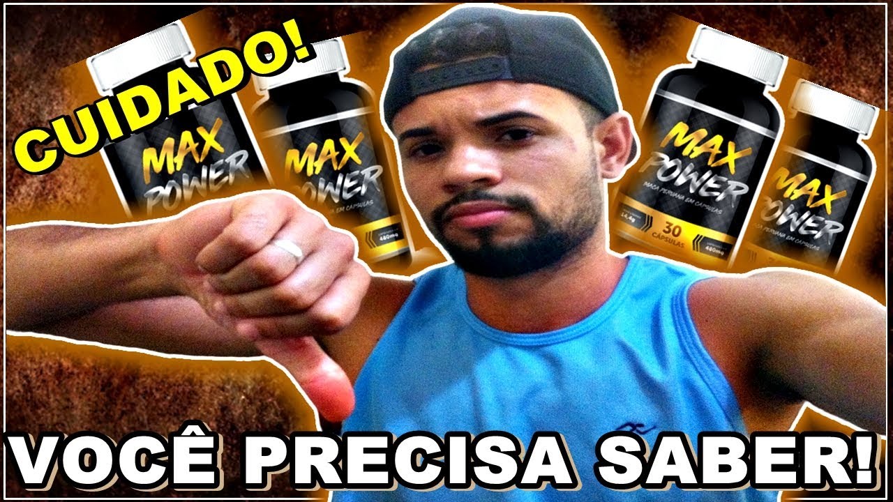 Max Power funciona? Max Power onde comprar? Max Power preço | 5 Meses ...