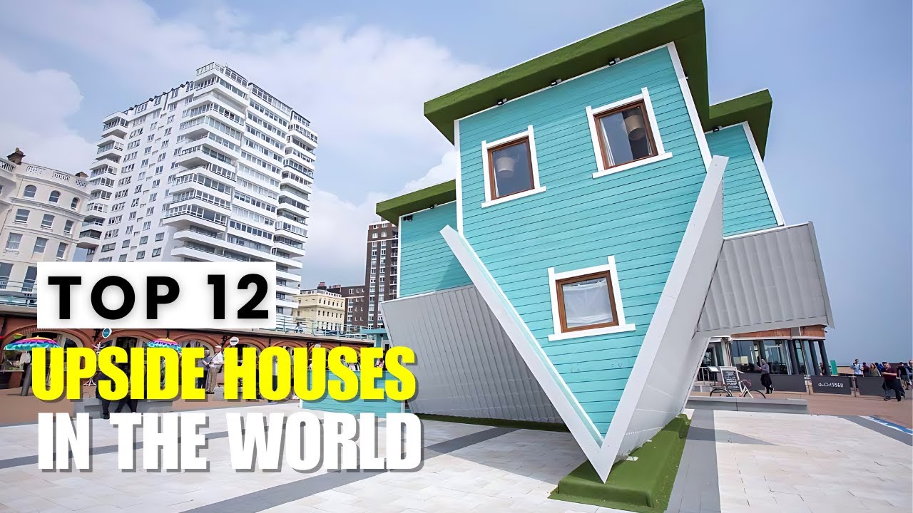 12 Upside Down Homes You Must See to Believe - YouTube