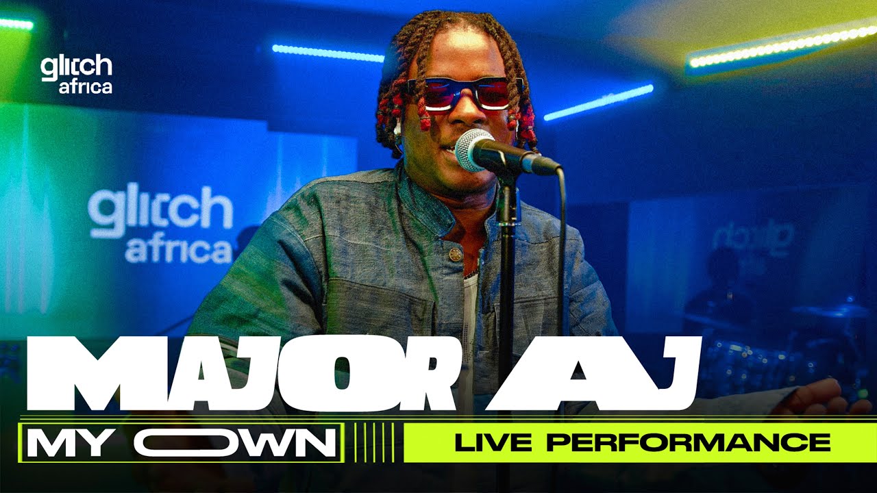 Major AJ - My Own (Live Performance) | Glitch Session - YouTube