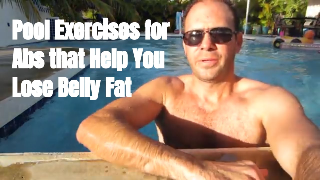 Pool Exercises for Abs and Legs - Water Exercise to Lose Belly Fat ...