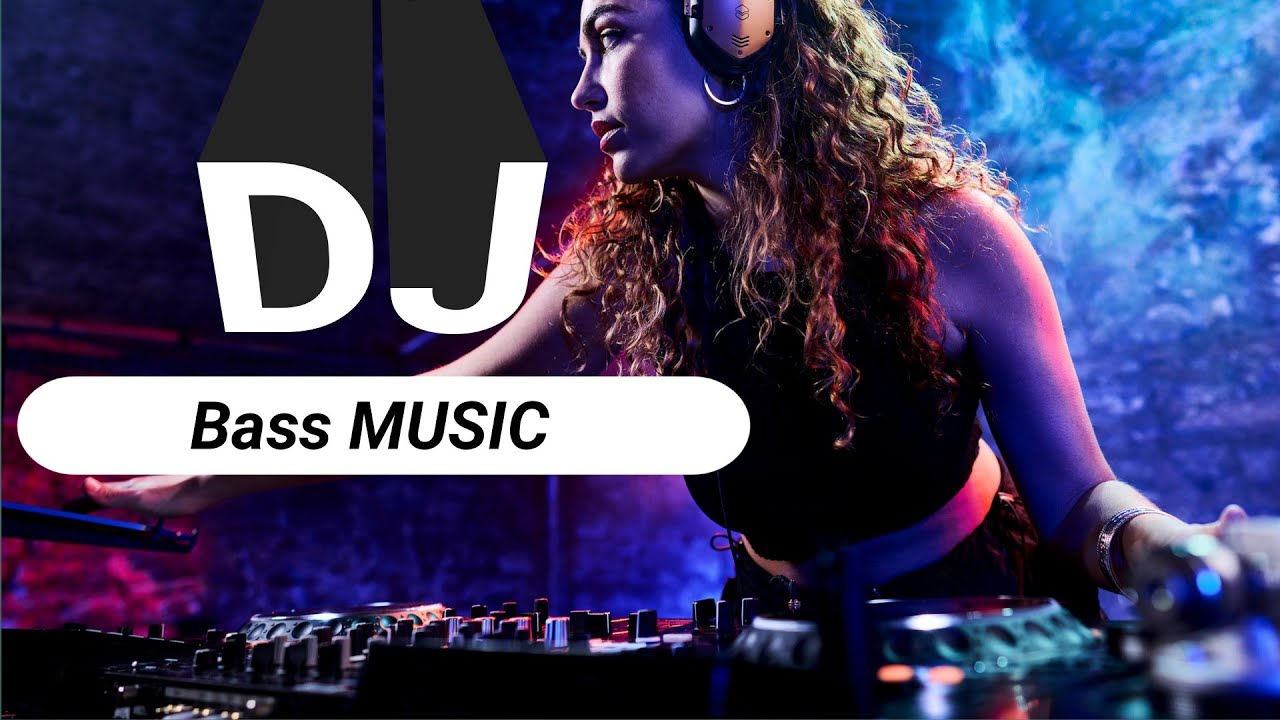DJ Bass Music || No Copyright Music || DJ Super Bass Music - YouTube