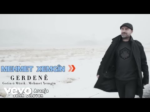 Mehmet Xemgin - Gerdenê