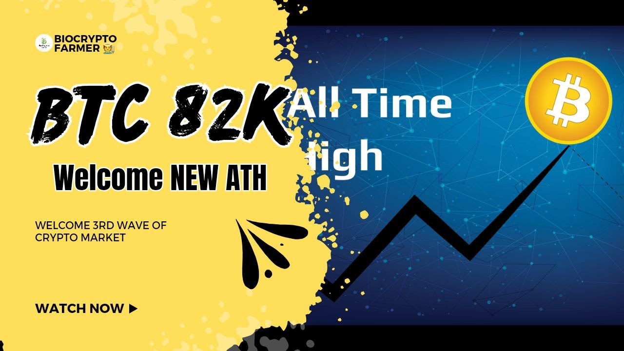 BTC 82k - NEW ATH - BULLRUN | 11Nov2024 | BioCrypto Farmer 🧑‍🌾 - YouTube