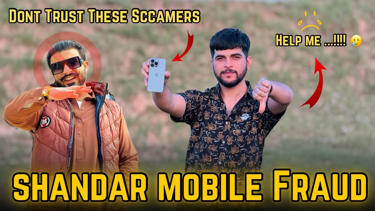Shandar mobile 100% Fraud ! Dont Deal with These Sccamers.. - YouTube