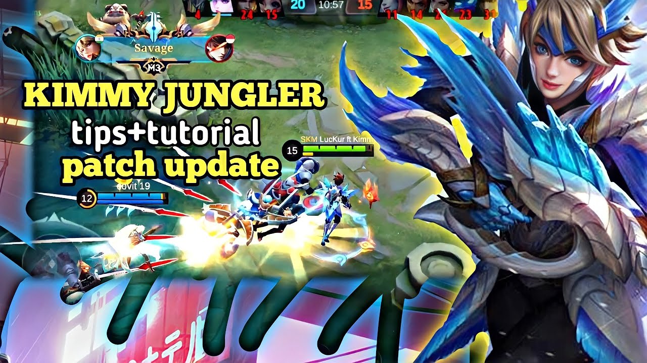 TIPS ROTASI KIMMY JUNGLER | KIMMY REVAMP PATCH UPDATE!!! MLBB - YouTube