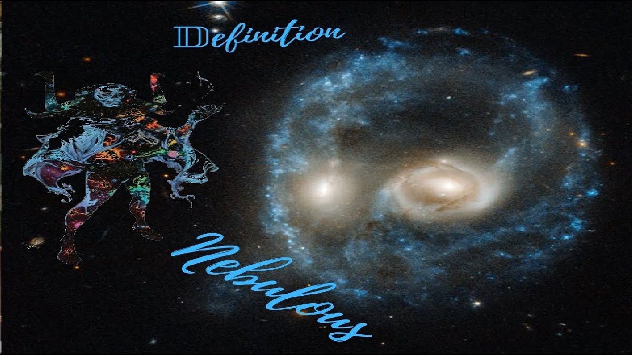 Nebulous Definition YouTube nebulous-definition-youtube