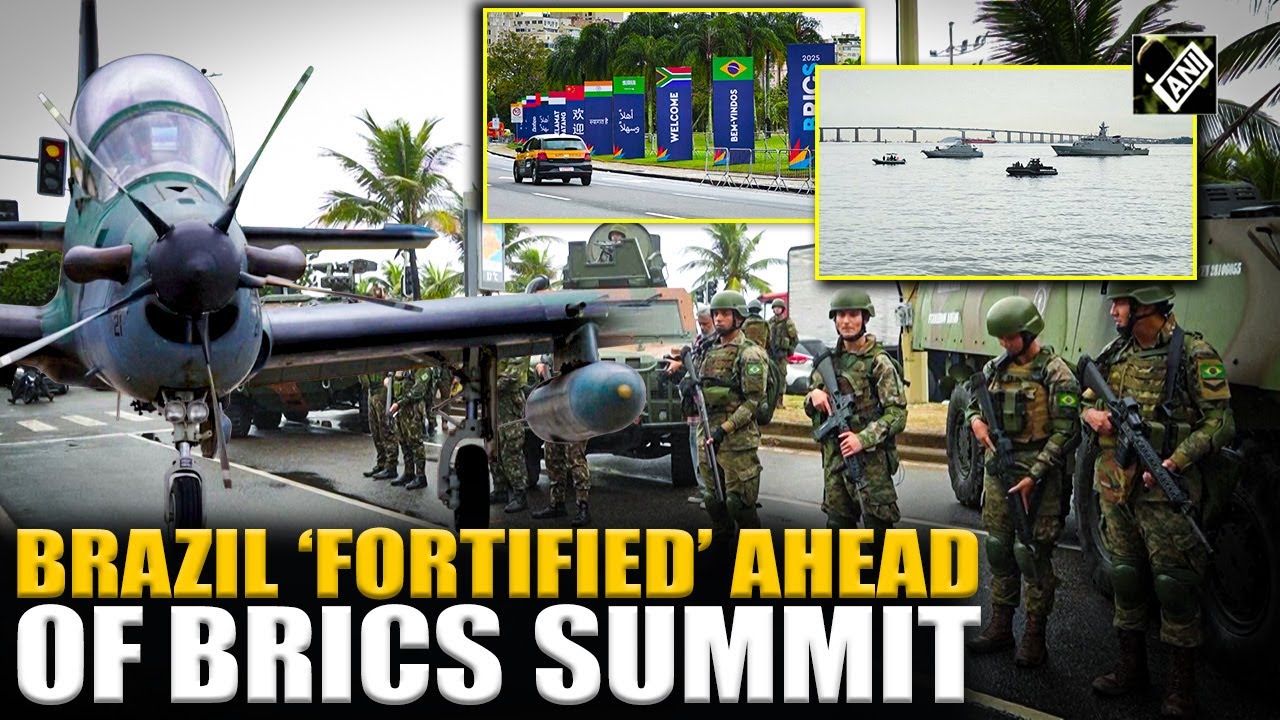 Brazil mobilizes military across Rio ahead of BRICS summit; Putin and ...