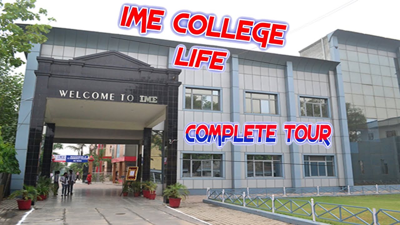 IME COLLEGE LIFE | SAHIBABAD | Ghaziabad | By Pradeep Sharma # ...