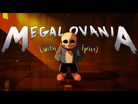 MEGALOVANIA WITH LYRICS - UNDERTALE 11TH ANNIVERSARY COVER