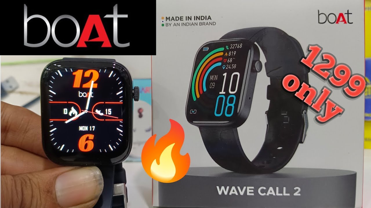 Boat Wave Call 2 Bluetooth Calling Smart Watch Unboxing And Review Rs ...