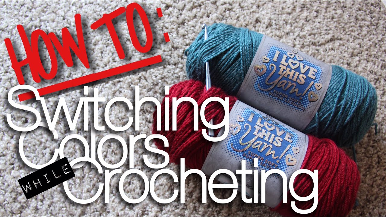 How To Switching Colors While Crocheting YouTube How To Switching Colors While Crocheting YouTube